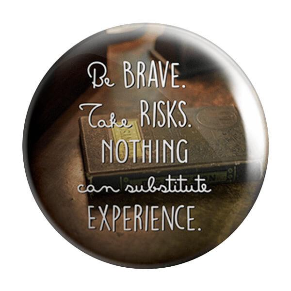Be Brave Badge – Styletadka