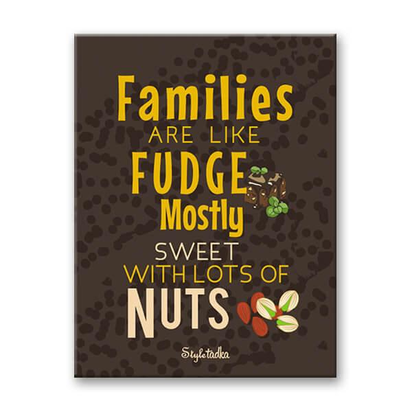 Family Fudge Fridge Magnet – Styletadka